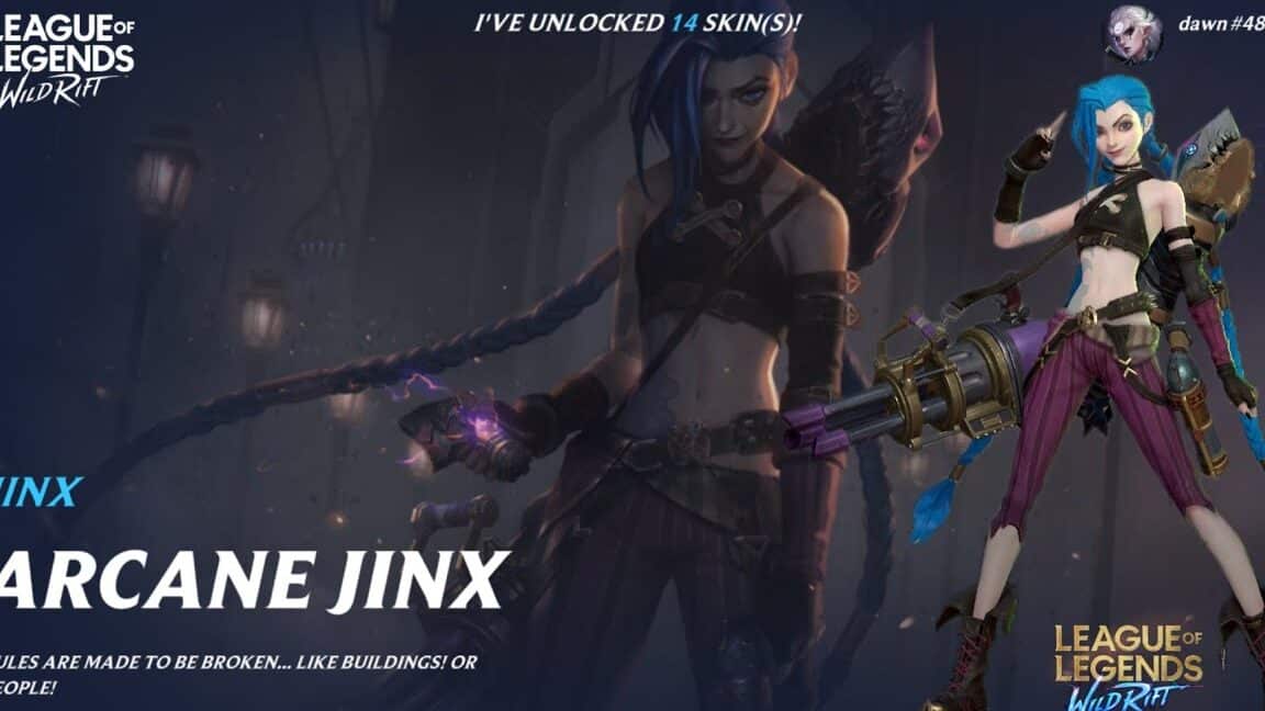 Cómo Obtener A Jinx Arcane En Wild Rift【Pulsa Aquí】